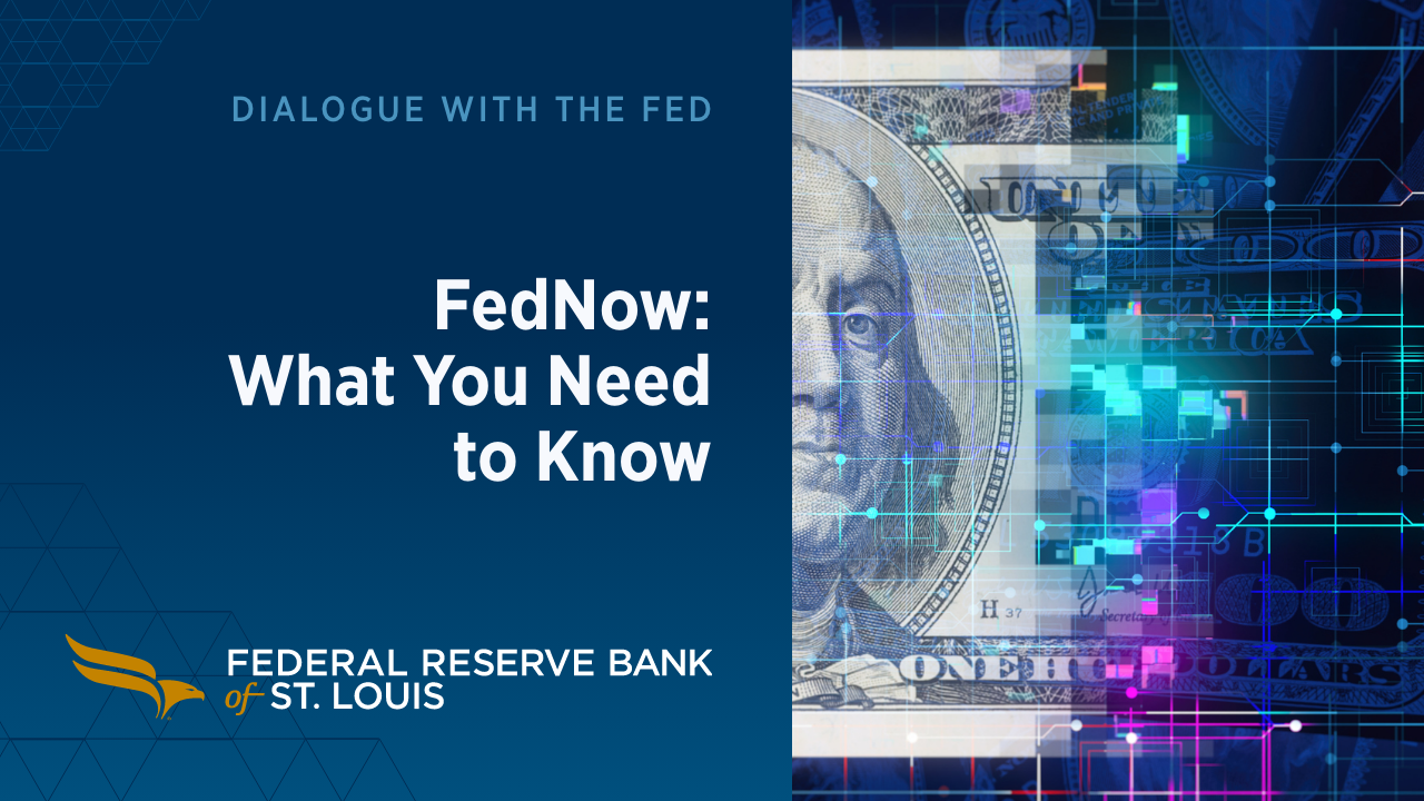 FedNow: What You Need to Know